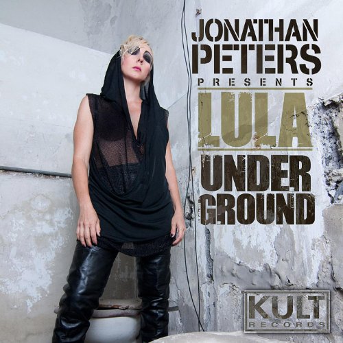 Kult Records Presents: Underground by Jonathan Peters, Lula on Amazon ...