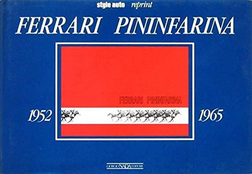 Amazon.com: Ferrari Pininfarina: 1952-1965: 9788879110433: unknown ...