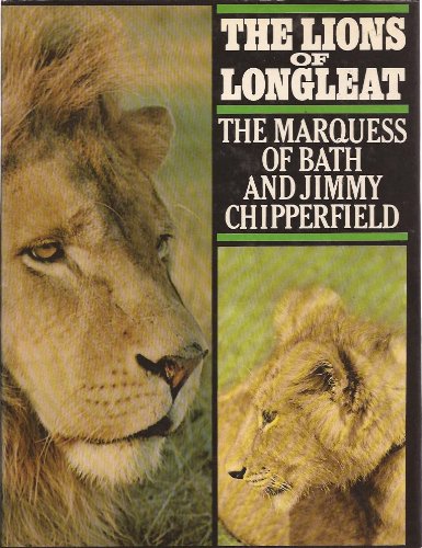 The lions of Longleat: Bath, Henry Frederick Thynne: 9780304933358 ...