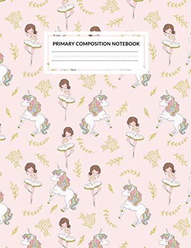 Primary Composition Book: Dancing unicorns | Draw and write | Dotted Midline and Picture Space ...