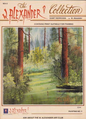 The W. Alexander Collection Painting 5 Giant Redwoods WA-5: W ...