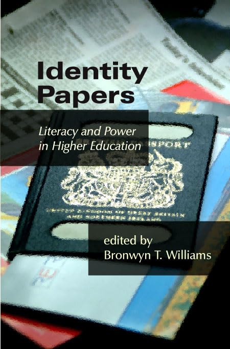 Amazon.com: Identity Papers: Literacy and Power in Higher Education ...
