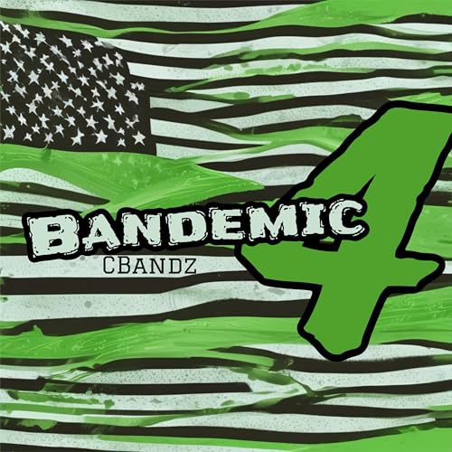 Bandemic 4 by CBANDZ on Amazon Prime Music