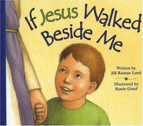 If Jesus Walked Beside Me : Lord, Jill Roman: Amazon.in: Books
