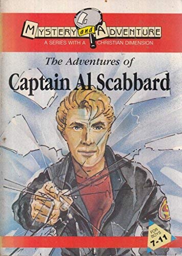 Captain Al Scabbard: Lawrence J& Crabb Crabb: 9780946515783: Amazon.com ...
