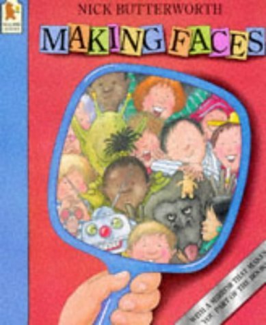 Making Faces: Butterworth, Nick: 9780744547207: Amazon.com: Books