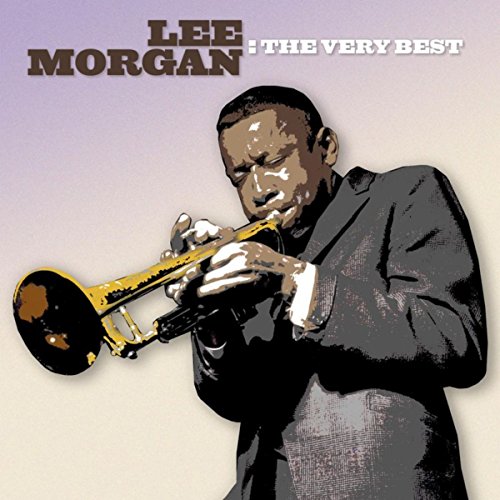 Play The Very Best by Lee Morgan on Amazon Music