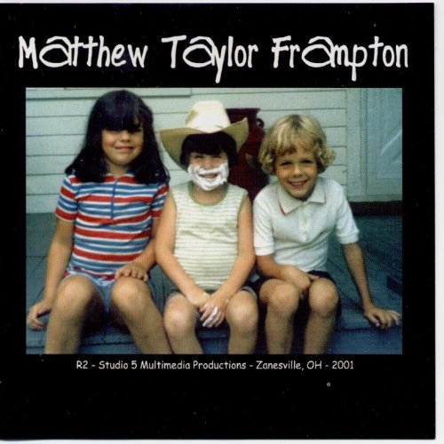Matthew Taylor Frampton - Matthew Taylor Frampton - Amazon.com Music