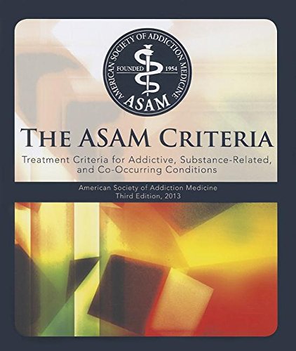 Amazon.com: The Asam Criteria: Treatment Criteria for Addictive ...