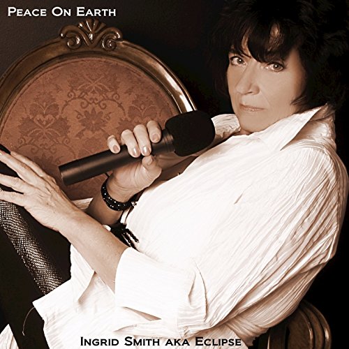 Play Peace on Earth by ECLIPSE (INGRID SMITH) on Amazon Music