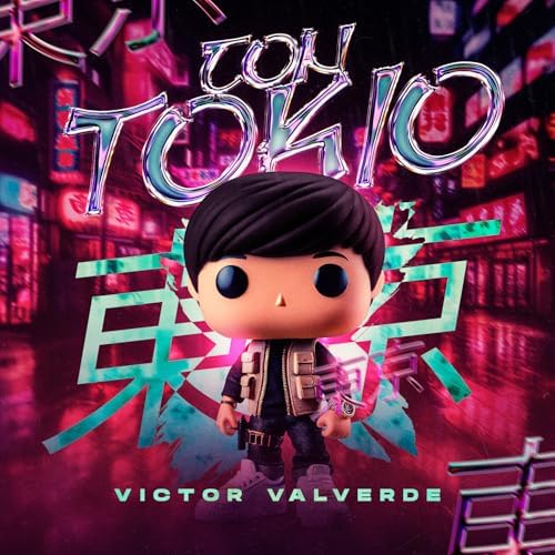 Con Tokio by Victor Valverde on Prime Music