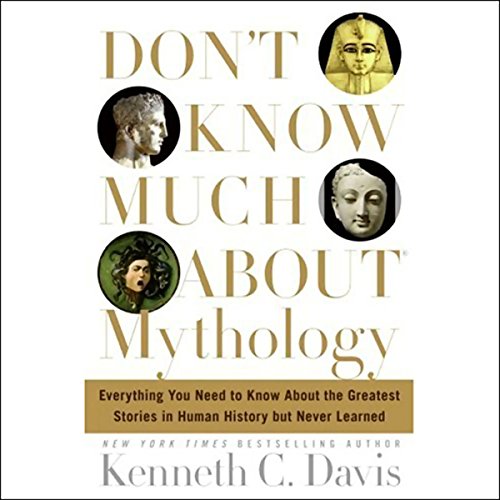 Amazon.com: Don't Know Much About Mythology: Everything You Need to ...