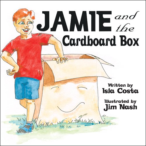 Jamie and the Cardboard Box: Costa, Isla, Nash, Jim: 9781448992539 ...