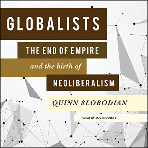 Amazon.com: Globalists: The End of Empire and the Birth of ...