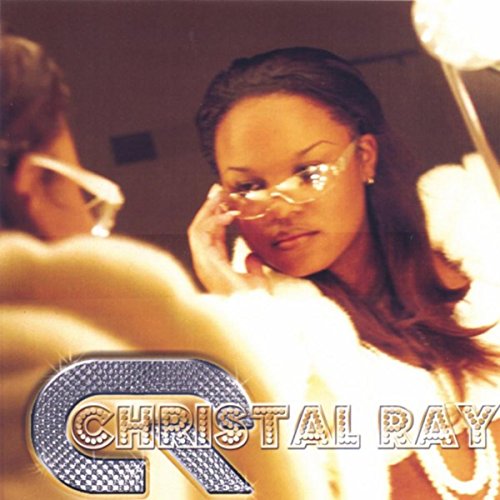 Play C.R. by Christal Ray on Amazon Music