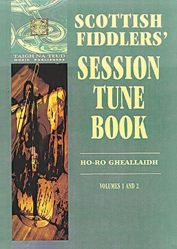 Amazon.com: Scottish Fiddlers' Session Tune Book - Volumes 1 & 2: ...