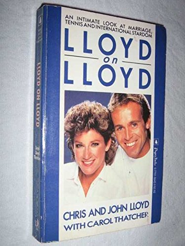 Lloyd on Lloyd: Lloyd, Chris Evert, Lloyd, John: 9780770106423: Amazon ...