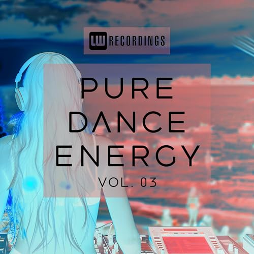 Pure Dance Energy, Vol. 03 de VARIOUS ARTISTS en Amazon Music Unlimited