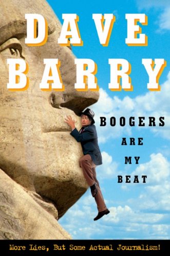 Amazon.com: Boogers Are My Beat: 9781400051212: Dave Barry: Everything Else
