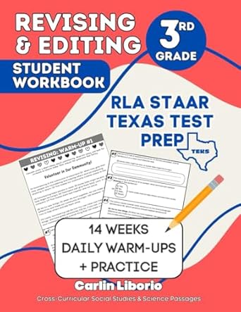 Revising & Editing Student Workbook- 3rd Grade: RLA STAAR Texas Test ...