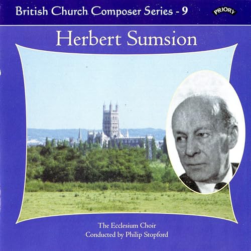 Amazon.com: British Church Composers, Vol. 9: Herbert Sumsion : The ...