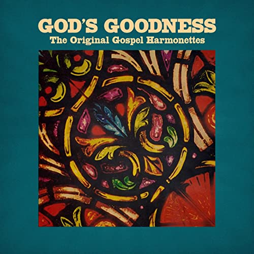 Amazon MusicでThe Original Gospel HarmonettesのGod’s Goodnessを再生する