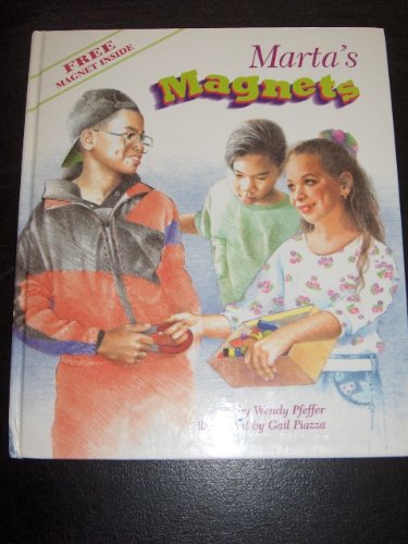 Marta's Magnets : Pfeffer, Wendy, Piazza, Gail: Amazon.in: Books