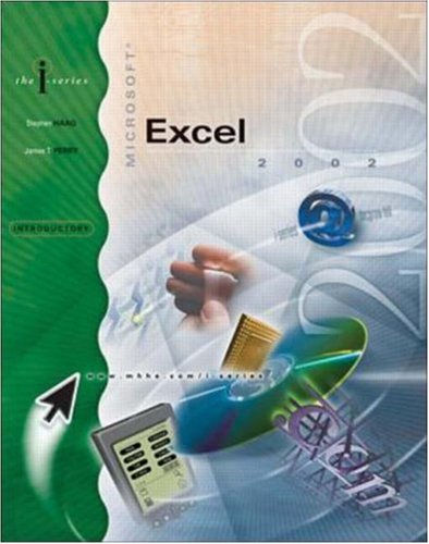 I-Series: Microsoft Excel 2002, Introductory: Haag,Stephen, Perry,James ...