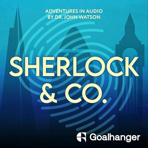 Sherlock & Co. : Goalhanger: Amazon.co.uk: Audible Books & Originals