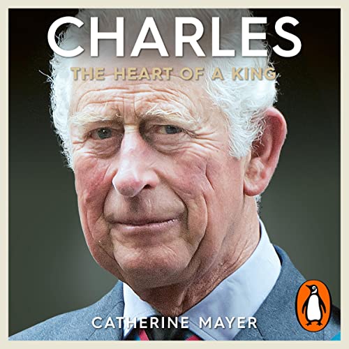 Our King: Charles III: The Man and the Monarch Revealed - Commemorate ...