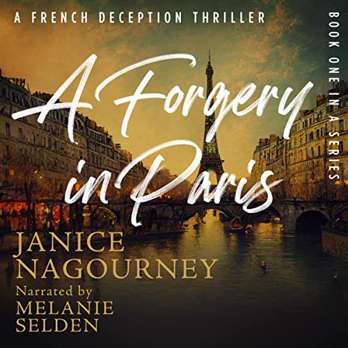 Amazon.com: A Forgery in Paris: French Deception, Book 1 (Audible Audio Edition): Janice ...