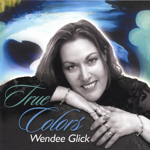 Play True Colors by Wendee Glick on Amazon Music