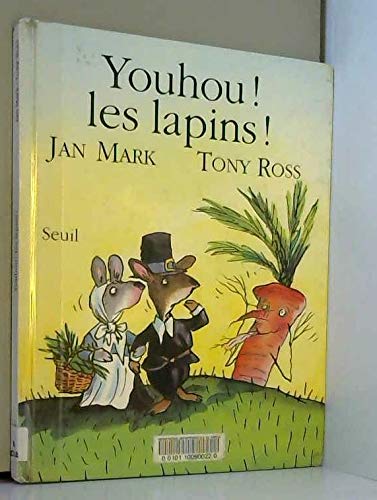 Amazon.com: Youhou ! les lapins !: 9782020183864: Tony Ross: Books