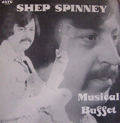 SHEP SPINNEY - MUSICAL BUFFET - CD TRANSFER INCLUDED - Amazon.com Music