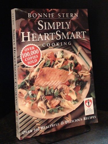 Simply Heart Smart Cooking: STERN, Bonnie, WIGINGTON, Robert ...