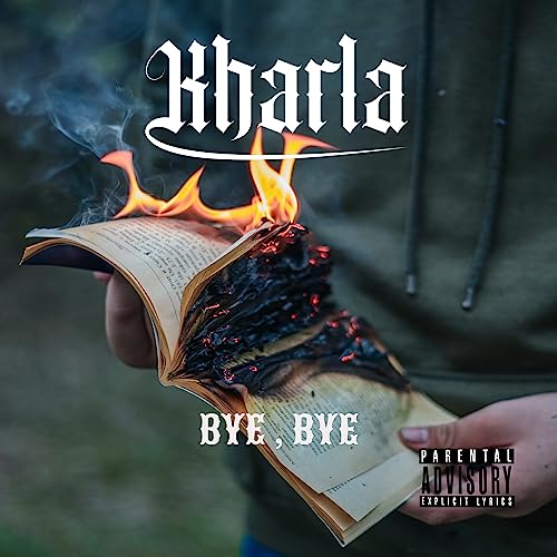 Amazon.co.jp: Bye, Bye [Explicit] : Kharla: Digital Music