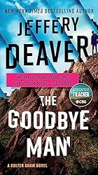 The Goodbye Man (A Colter Shaw Novel Book 2) - Kindle edition by Deaver ...