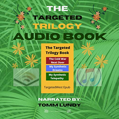 The Targeted Trilogy Book: Targeted Individual Collection (Audible ...