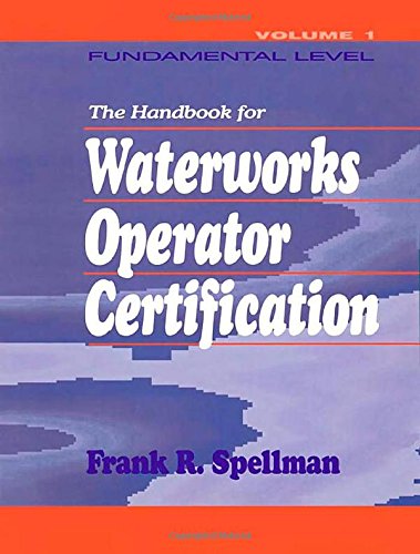 Amazon.com: Handbook for Waterworks Operator Certification: Fundamental ...