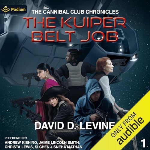Amazon.co.jp: The Kuiper Belt Job: The Cannibal Club Chronicles, Book 1 (Audible Audio Edition ...