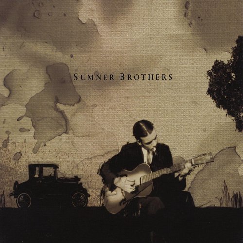 Play Sumner Brothers by The Sumner Brothers on Amazon Music