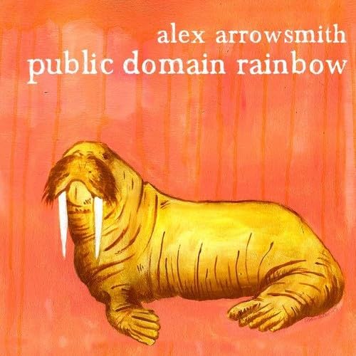 Alex Arrowsmith - Public Domain Rainbow - Amazon.com Music