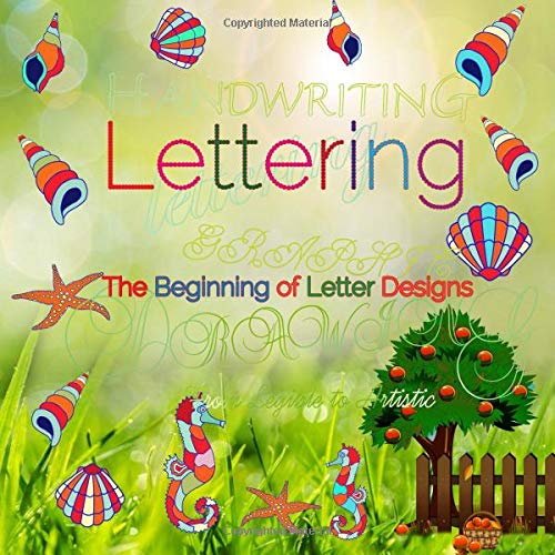 Lettering, The Beginning of Letter Designs: 6 unique font styles, step ...