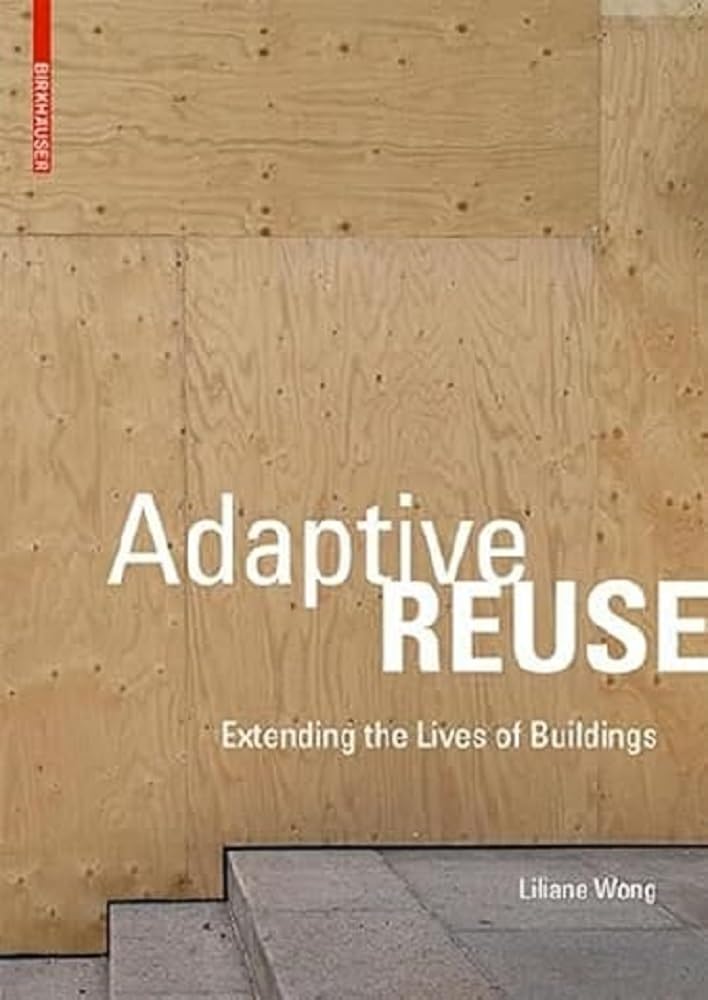 Snapklik.com : Adaptive Reuse: Extending The Lives Of Buildings