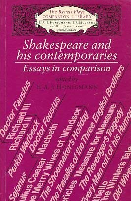 Shakespeare and His Contemporaries: Essays in Comparison (REVELS PLAYS ...