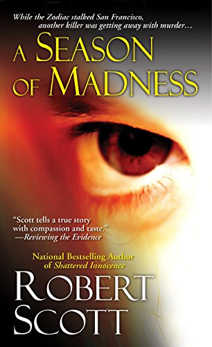 Season of Madness - Kindle edition by Scott, Robert. Politics & Social ...