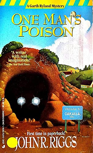 One Man's Poison (Garth Ryland, Book 7): Riggs, John R.: 9780515110784 ...