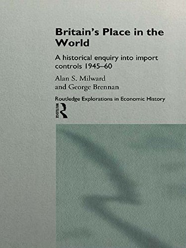 Amazon.com: Britain's Place in the World: Import Controls 1945-60 ...