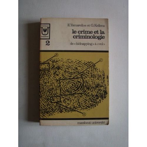 Amazon.fr - Le crime et la criminologie. tome 2. de kidnapping a vol ...