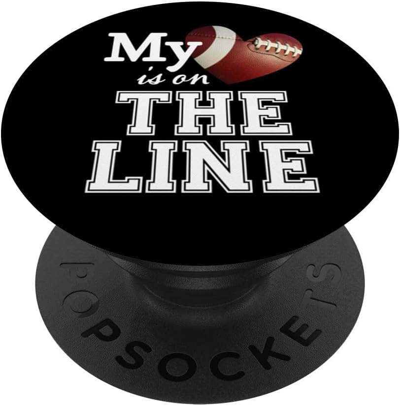 My Heart is on The Line Football Mom Lineman Design PopSockets Adhesive ...